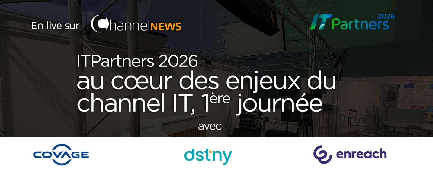 IT Partners 2026 : suivez en direct le plateau TV ChannelNews dès 14h00 ...